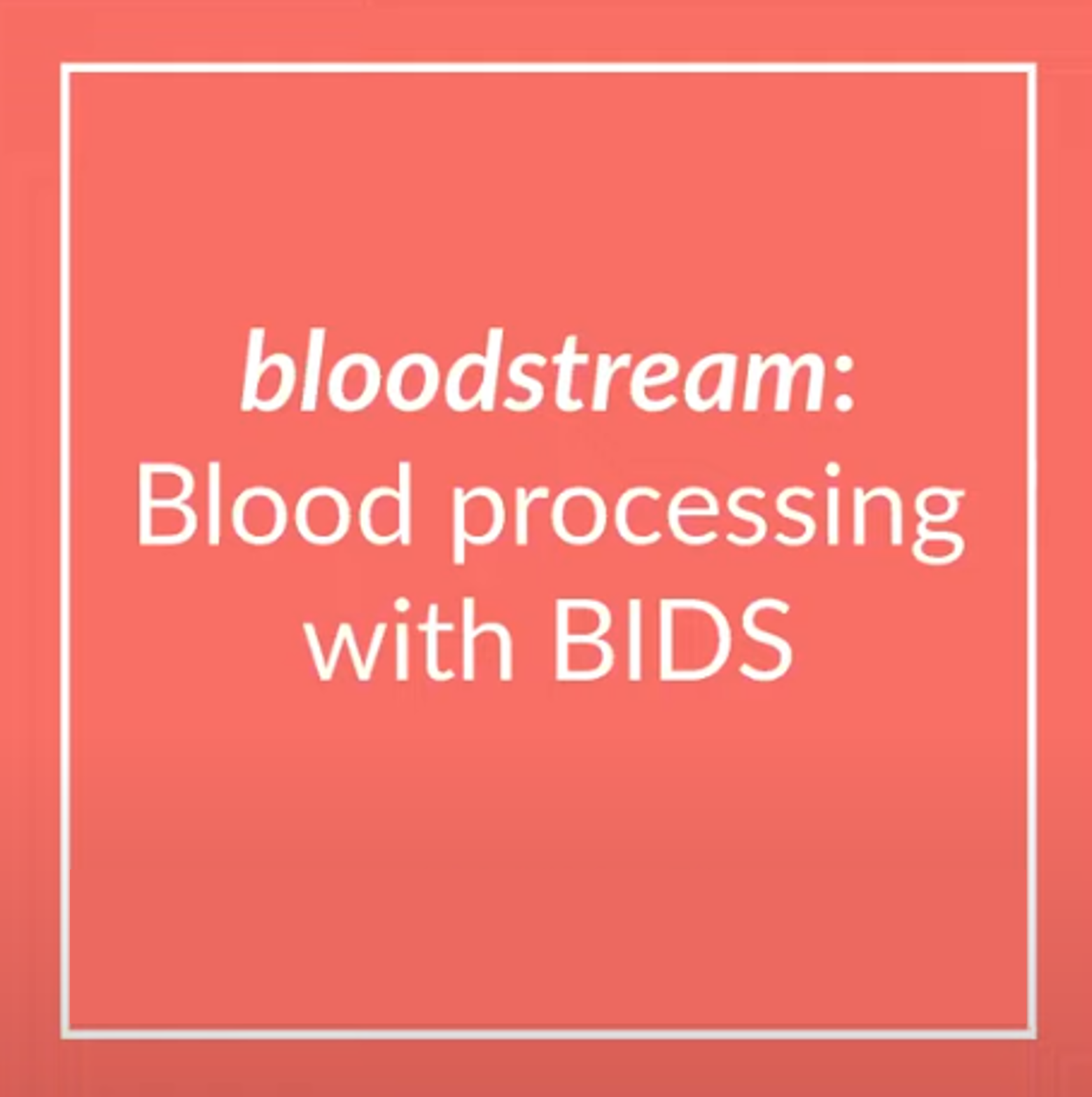 Bloodstream – NMMItools